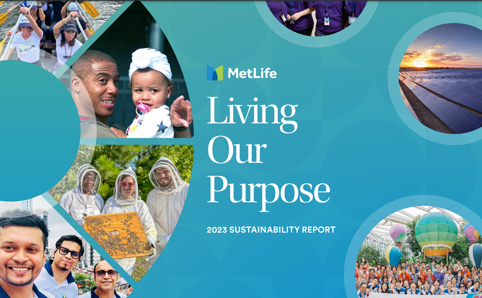 MetLife’s Annual Sustainability Report has been published: Building a ...